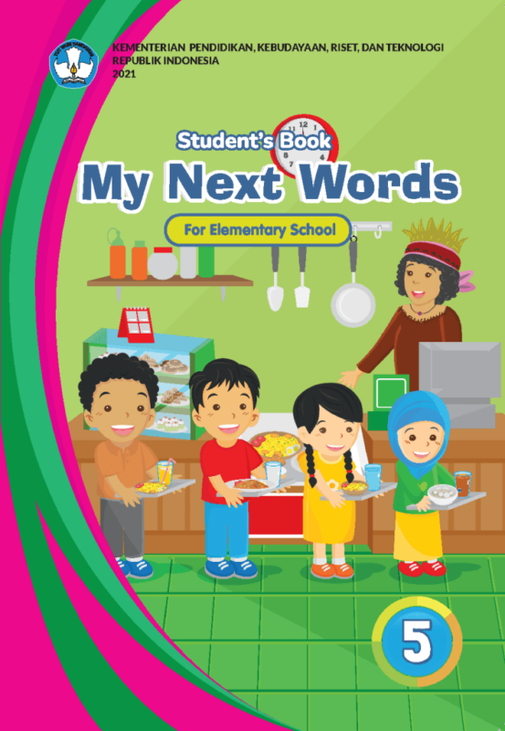 Bahasa Inggris My Next Words Grade 5 – Student’s Book For Elementary School Kurikulum Merdeka SD ...